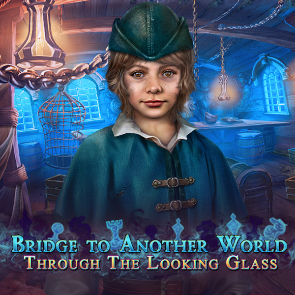 Bridge to Another World: Through the Looking Glass Collector's Edition ...
